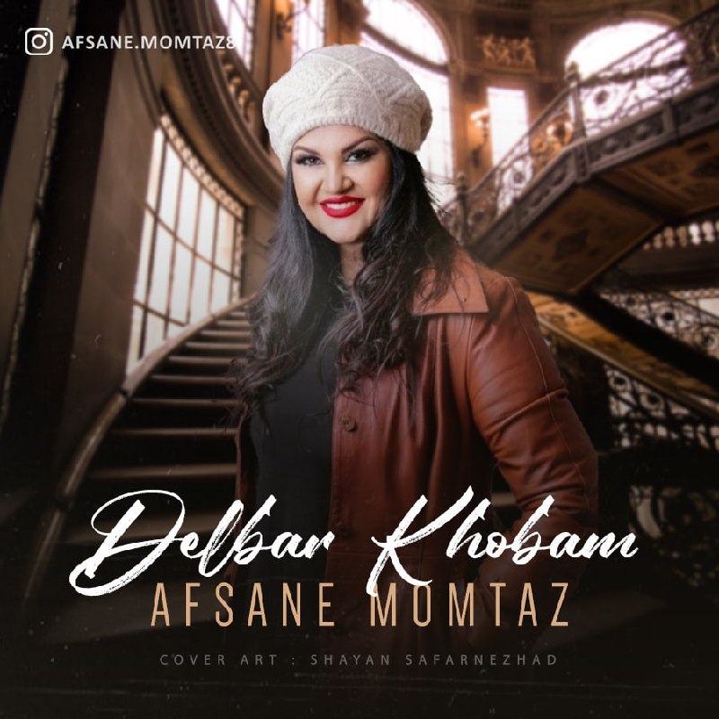 دانلود آهنگ افسانه ممتاز دلبر خوبم